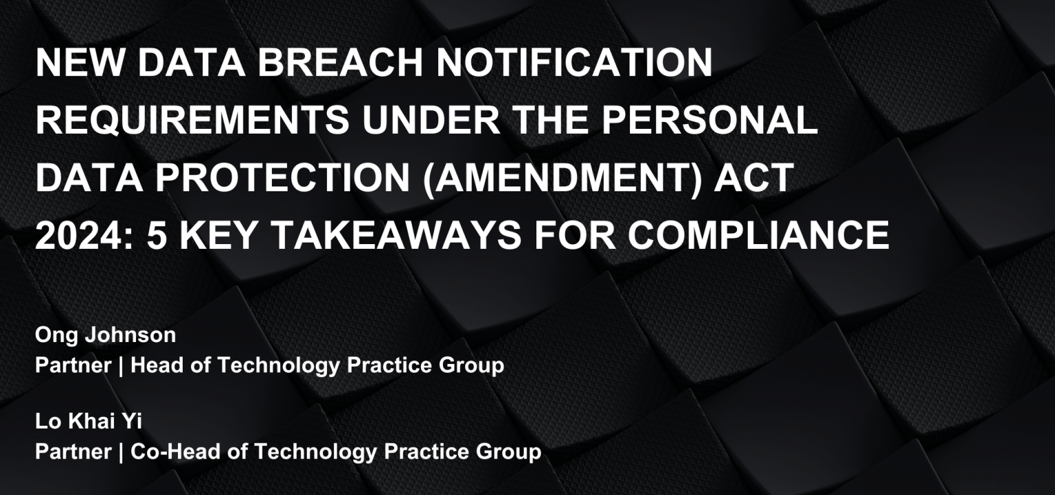 New Data Breach Notification Requirements under the Personal Data ...